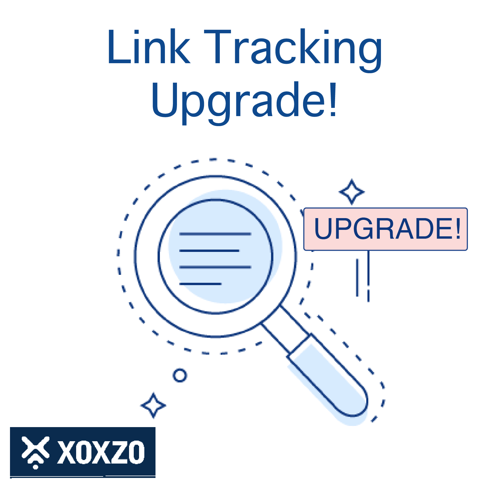 [Xoxzo] Link tracking upgrade: Multi click link tracking now available! | Xoxzo Official Blog